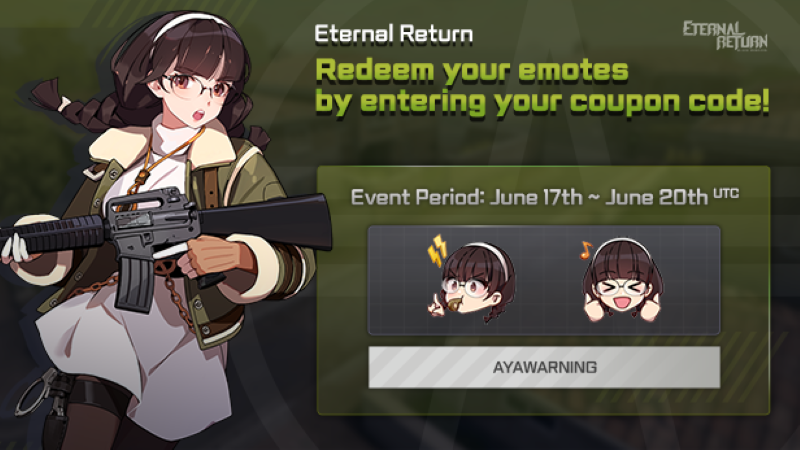 Eternal Return - New Aya Emotes and Special Event Pre-Notice - Steam News