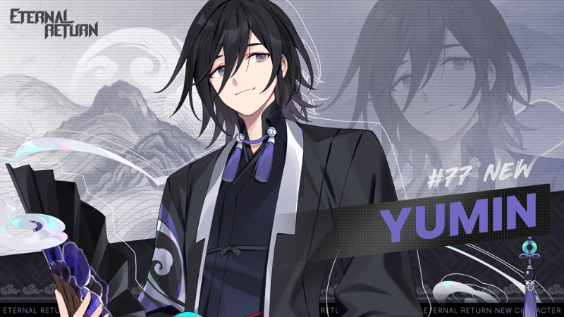 Eternal Return - [New Character] Yumin Preview - Steam News