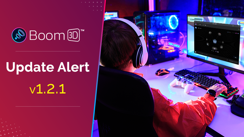 Boom 3D Windows: Experience 3D surround sound in games - Boom 3D v1.2.1 ...