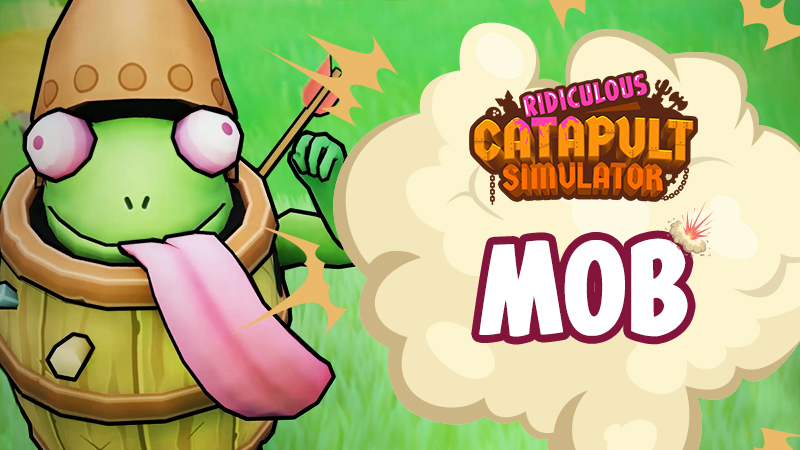 Ridiculous Catapult Simulator - Enemy Overview – The Mob - Steam News