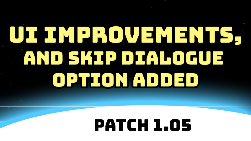 Forgetful Dictator - UI Improvements and a Skip Dialogue Option Added ...
