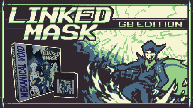 Linked Mask - Linked Mask Game Boy Port is live on Kickstarter ...