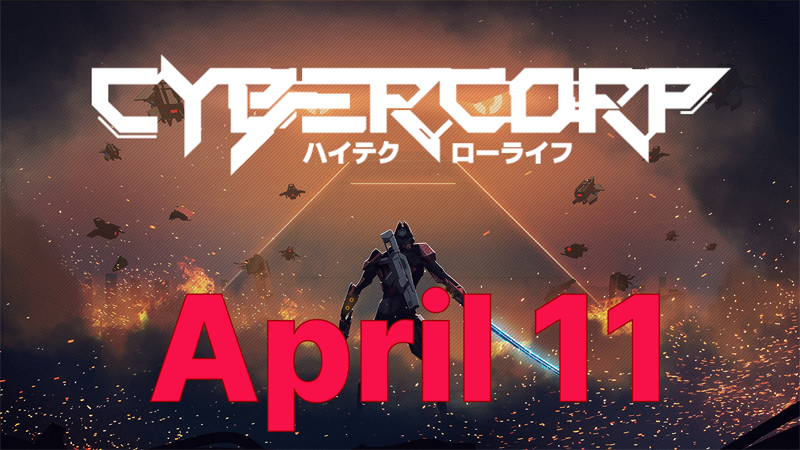 CyberCorp - CyberCorp: Early Access starts April 11 - Steam News