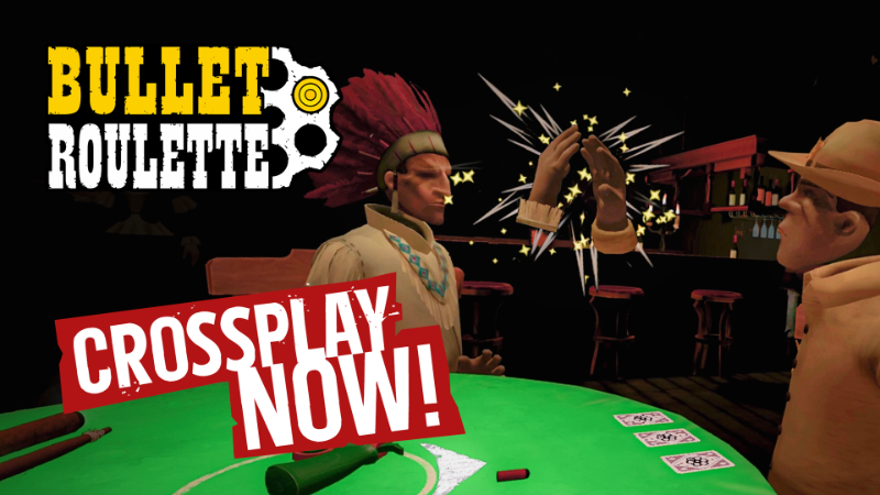Bullet Roulette VR - Crossplay, crossplay, crossplay! - Steam News
