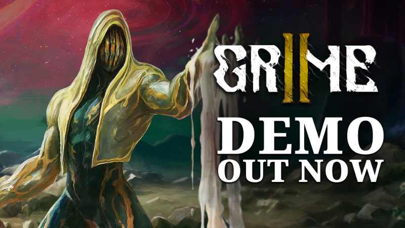 GRIME - Get your HANDS on the GRIME II Demo now! - Steam News