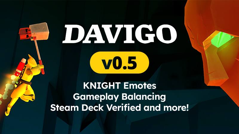 DAVIGO: VR vs. PC - v0.5.0 adds KNIGHT Emotes, Gameplay Balancing and ...