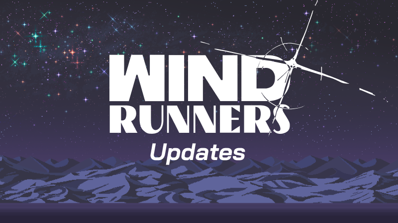 Wind Runners - Updates and Plans for 2024 - Steam News