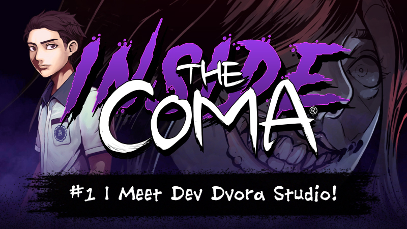The Coma 2: Vicious Sisters - 🔪 Inside The Coma #1: Meet The Coma-Developer Dvora Studio ...