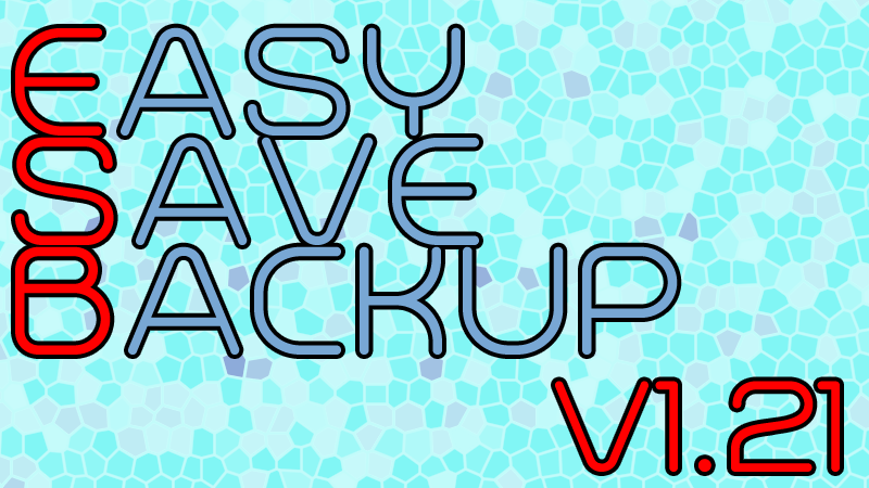 Steam :: EasySave Backup :: EasySave Backup update 1.21
