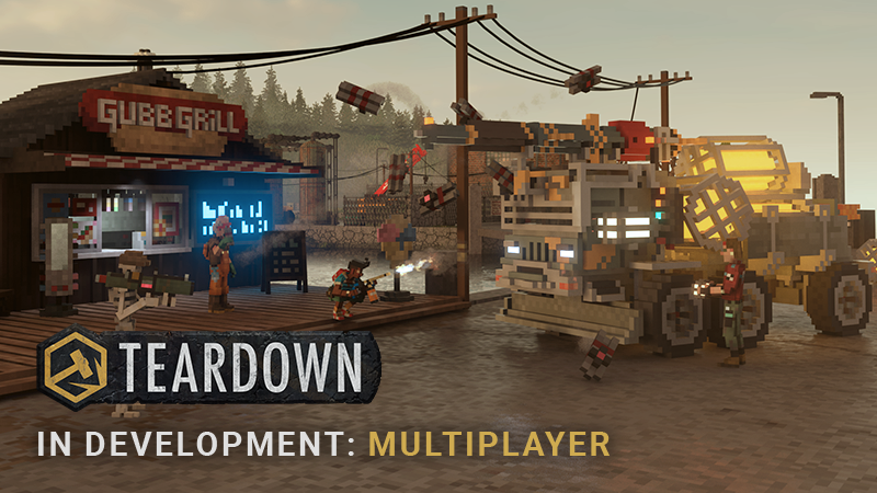 Teardown - In Development: Multiplayer - Steam News