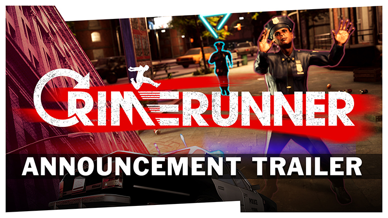 Movie Games S.A. - Crimerunner, a criminal sim with parkour action, is ...