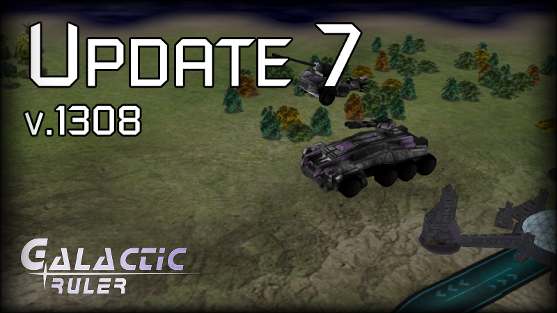 Galactic Ruler - Galactic Ruler, Update 7, version 1308 - Steam News