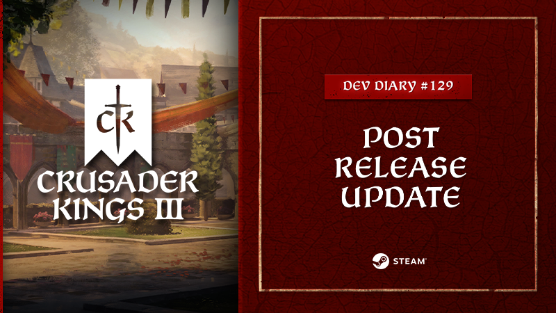 Crusader Kings III - Dev Diary #129: Post Release Update Extra Content ...