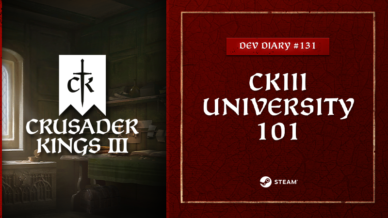 Steam :: Crusader Kings III :: Dev Diary #131: CKIII University 101
