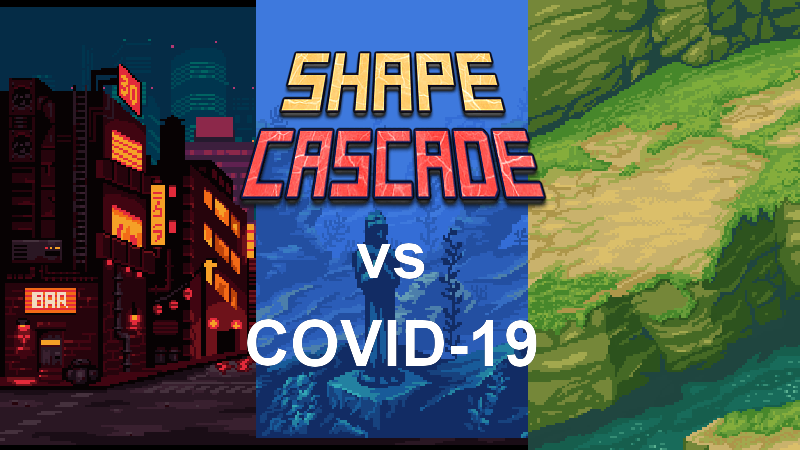 Shape Cascade - Shape Cascade vs COVID-19 - Steam News