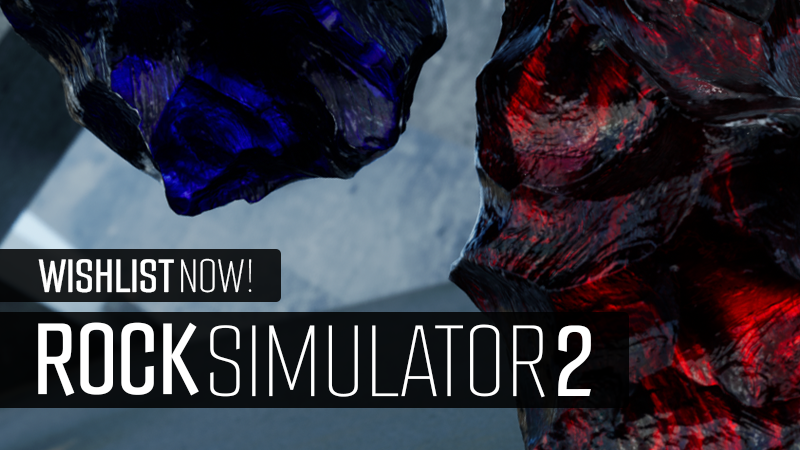 Rock Simulator - Rock Simulator 2 Now Available for Wishlist! - Steam News
