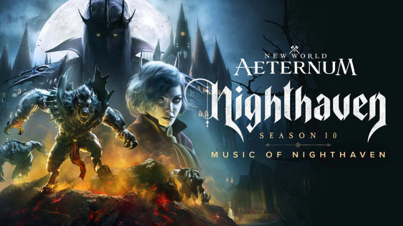 New World: Aeternum - Season 10: Nighthaven - Release Notes - Steam News