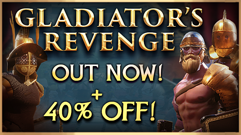 We Who Are About To Die - MAJOR UPDATE: Gladiator's Revenge Update OUT ...
