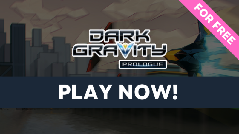Dark Gravity - "Dark Gravity Prologue" is available now - for Free! - Steam News