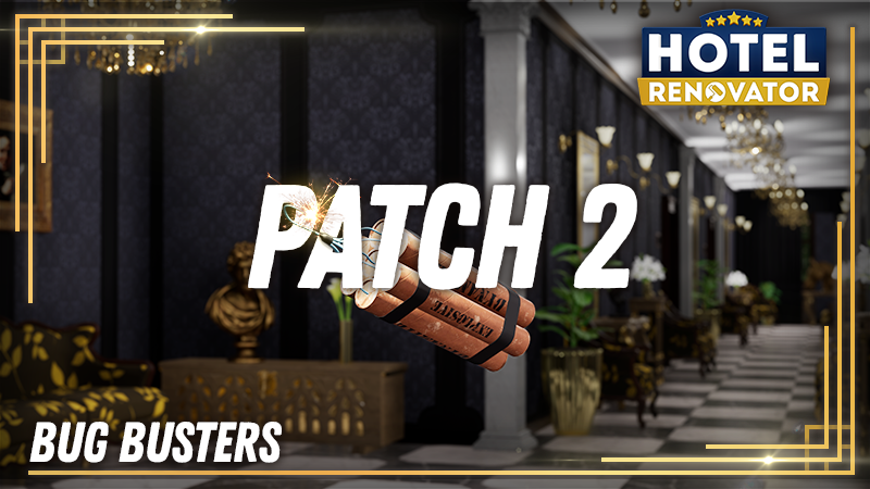 Steam :: Hotel Renovator :: Patch 2 is here with a new set of fixes