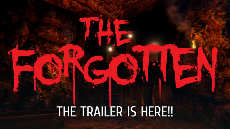 The Forgotten - Trailer Release - Steam News