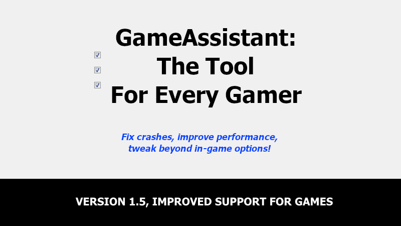 GameAssistant: The Tool For Every Gamer - Version 1.5, improved support ...