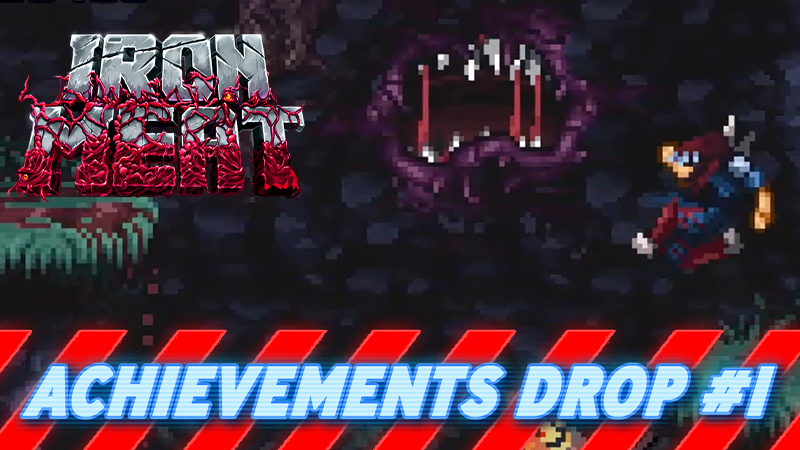 Iron Meat - Achievements Drop #1 - Steam News