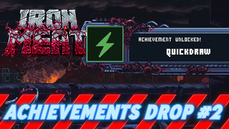 Iron Meat - Achievements Drop #2 - Steam News