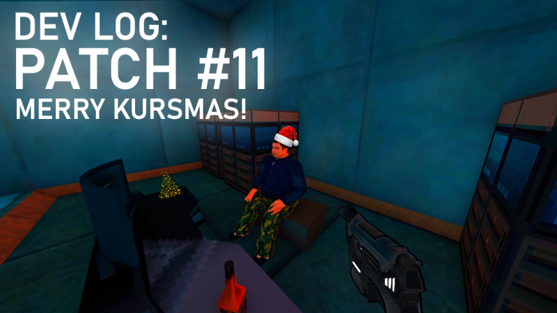 KUR - Dev Log: Patch Number #11 - Tis' the Season! - Steam News