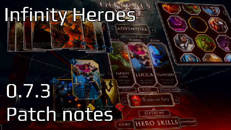 Infinity Heroes - Infinity Heroes 0.7.3 Patch notes - Steam News