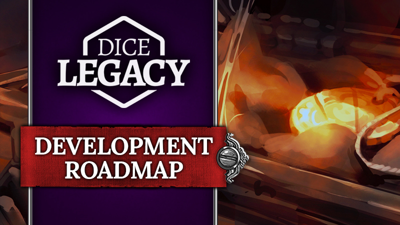 Dice Legacy - Announcing the Dice Legacy Development Roadmap - Steam News