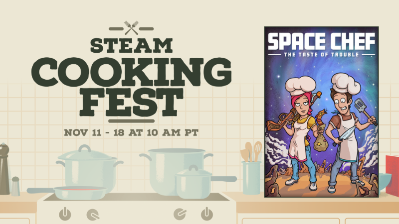 Space Chef - Space Chef is in Cooking Fest - Steam News