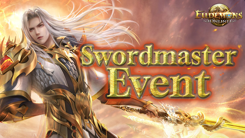 Eudemons Online - Swordmaster Event - Steam News