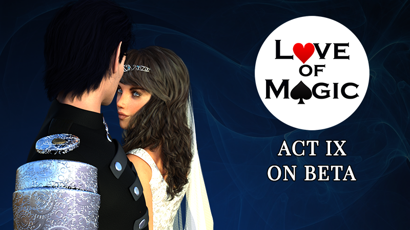 Steam :: Love of Magic :: Act IX now up on Beta