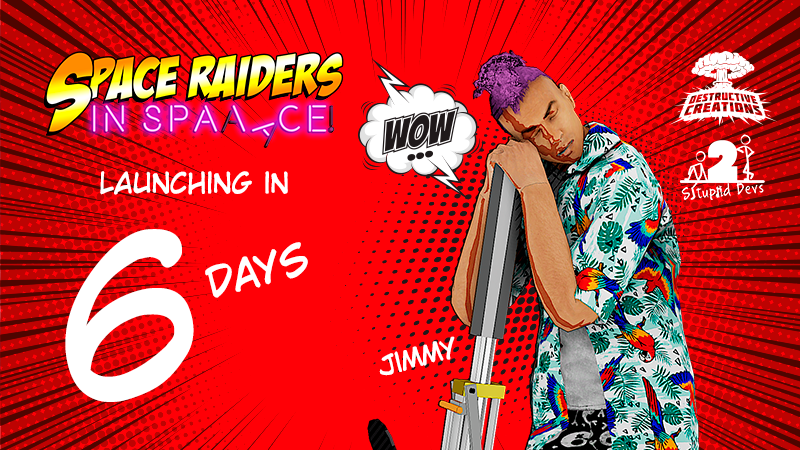Space Raiders in Space - Launching in 6 days! - Steam News