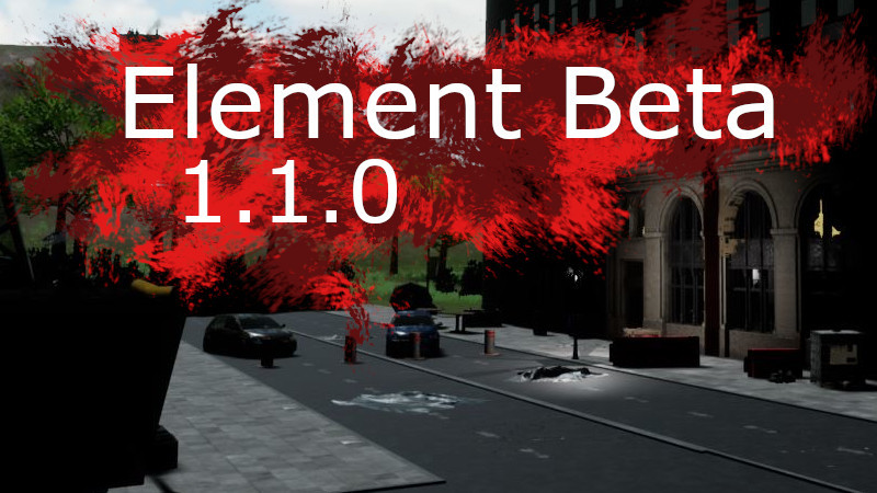 Element Battle Royale - Element Beta 1.1.0 - Steam News