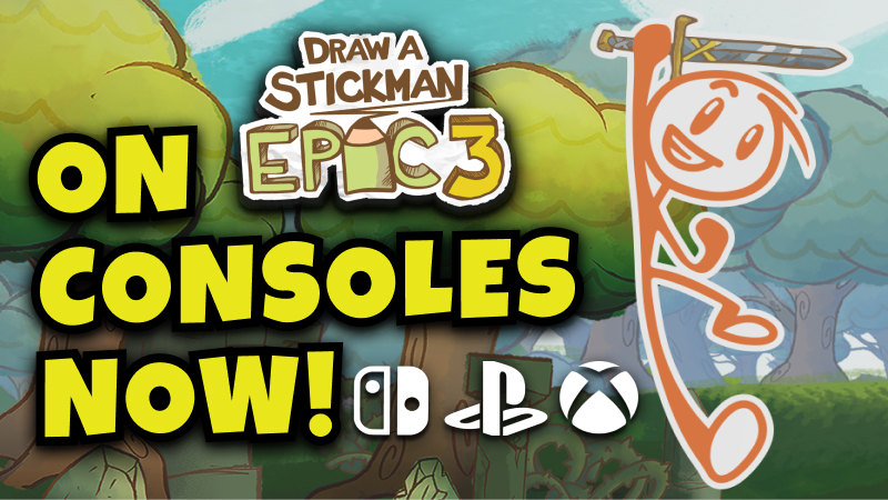 Draw a Stickman: EPIC 3 - Console Release for Draw a Stickman Epic 3 ...
