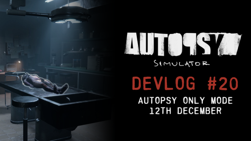 Autopsy Simulator - Devlog #20 - Autopsy Only Mode launches on 12th ...