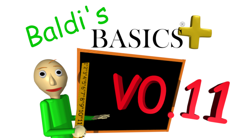 Baldi's Basics Plus - Version 0.11 is available now! - Steam News