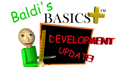 Baldi Open Source 0.9.X) Baldi's Basics Plus Dev API [Baldi's Basics]