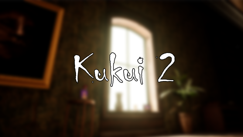 Kukui 2 - Kukui 2 Update! - Steam News