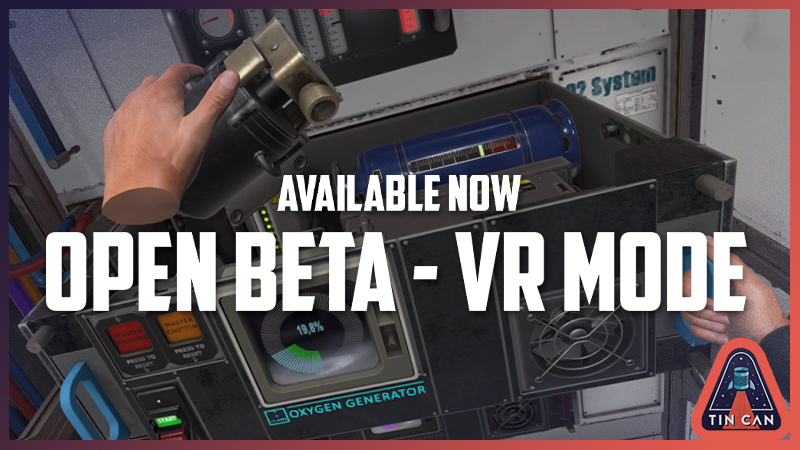 Tin Can - Join the Open Beta VR Mode NOW! - Steam News