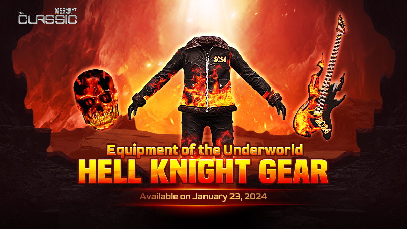 Combat Arms: the Classic - Hell Knight Gear - Steam News