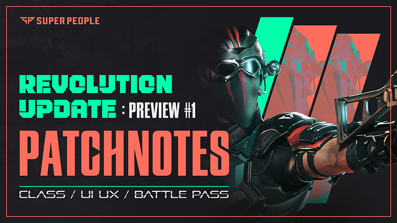 SUPER PEOPLE 2 - Revolution Update Preview #1 - Steam News