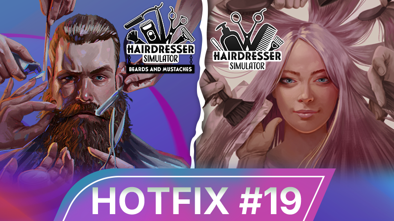 Steam :: Hairdresser Simulator :: Hotfix #19 - New Fixes & Fire