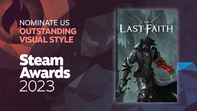 The Last Faith - Vote for The Last Faith at the Steam Awards! - Steam News