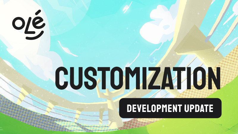 Steam :: Ole :: Development Update - YOUR team the way YOU like