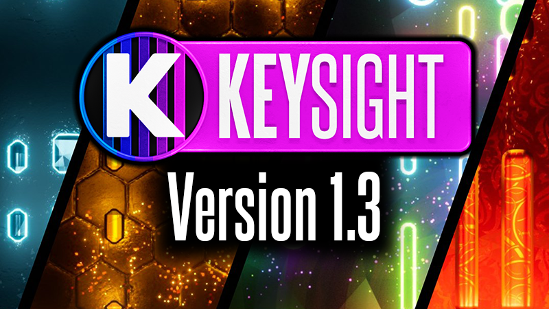 Keysight - One year anniversary | Keysight 1.3 release! - Steam News