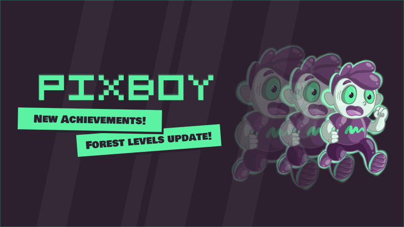 Pixboy - New achievements and Forest levels update - Steam News