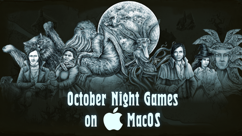October Night Games - October Night Games from now on with MacOS ...